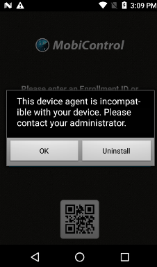 SOTI Agent Error Message "This device agent is incompatible with your ...