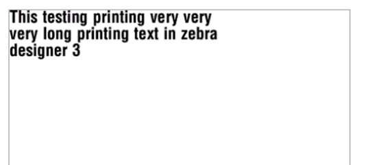 Creating a Field That Will Wrap Text on ZebraDesigner 3