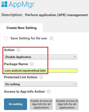 Désactiver le clavier Android (AOSP) à l'aide de l'outil StageNow