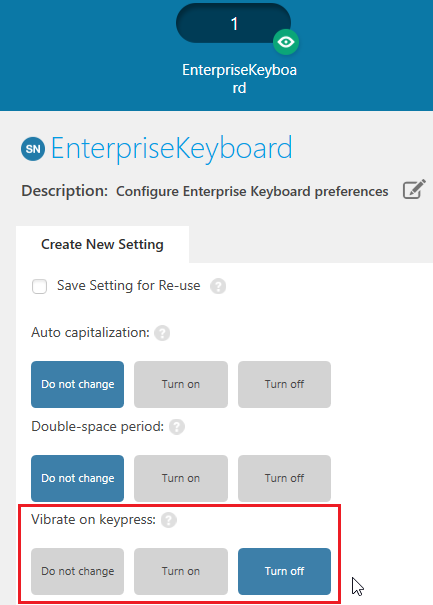 Enterprise Keyboard: Enable or Disable Vibrate On Keypress Using StageNow