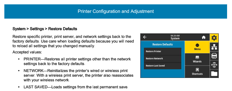 ZE511 and ZE521 Factory Default Printer and Network Settings